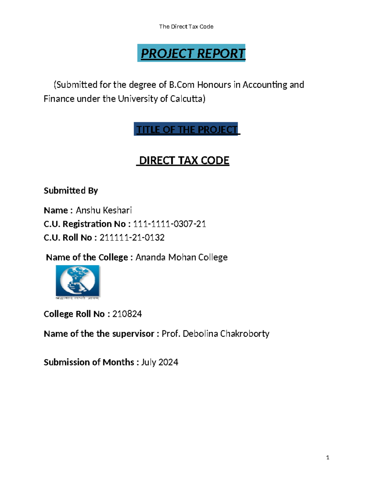MAIN Project - PROJECT REPORT (Submitted for the degree of B Honours in ...