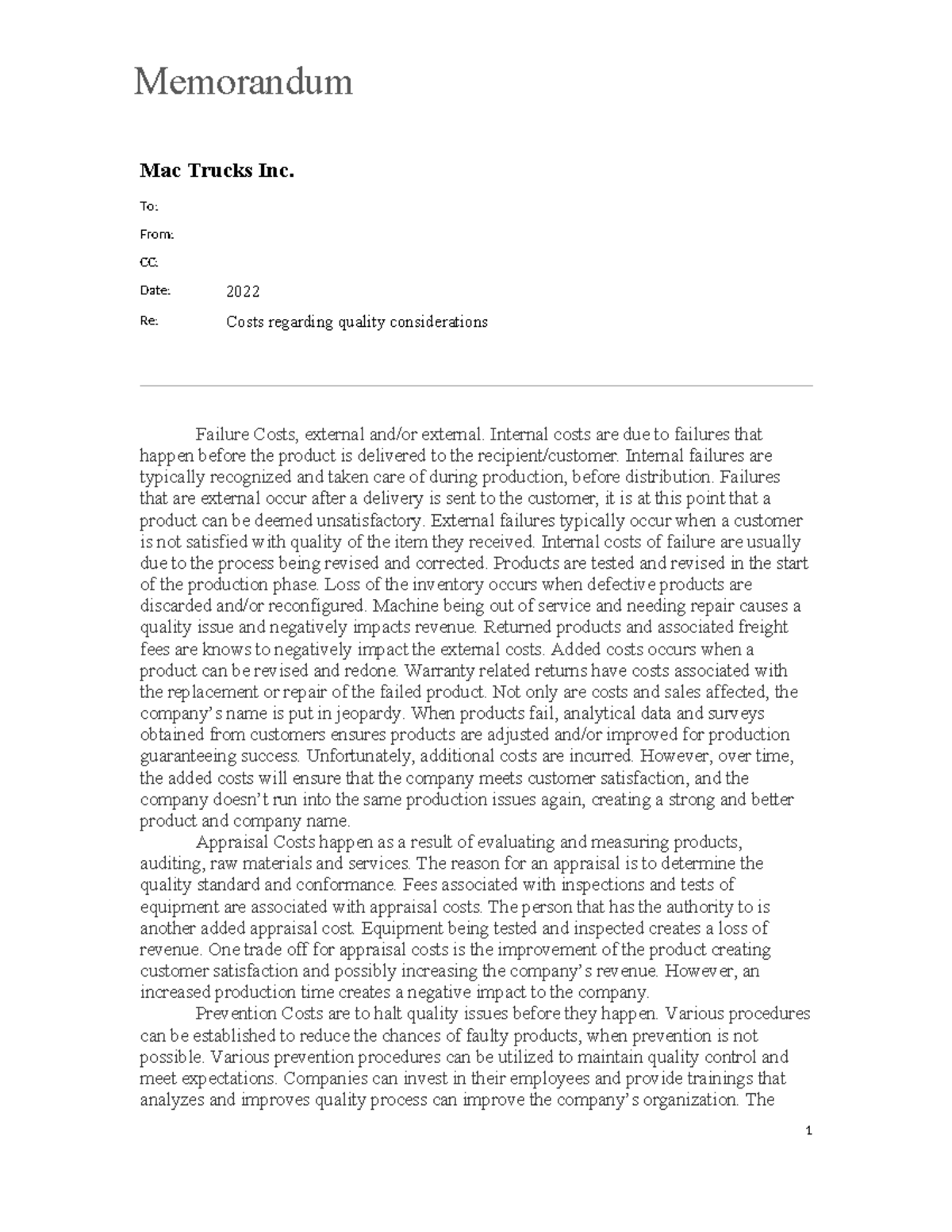 Business Management Memo - Memorandum Mac Trucks Inc. To: From: CC: Date: 2022 Re: Costs ...