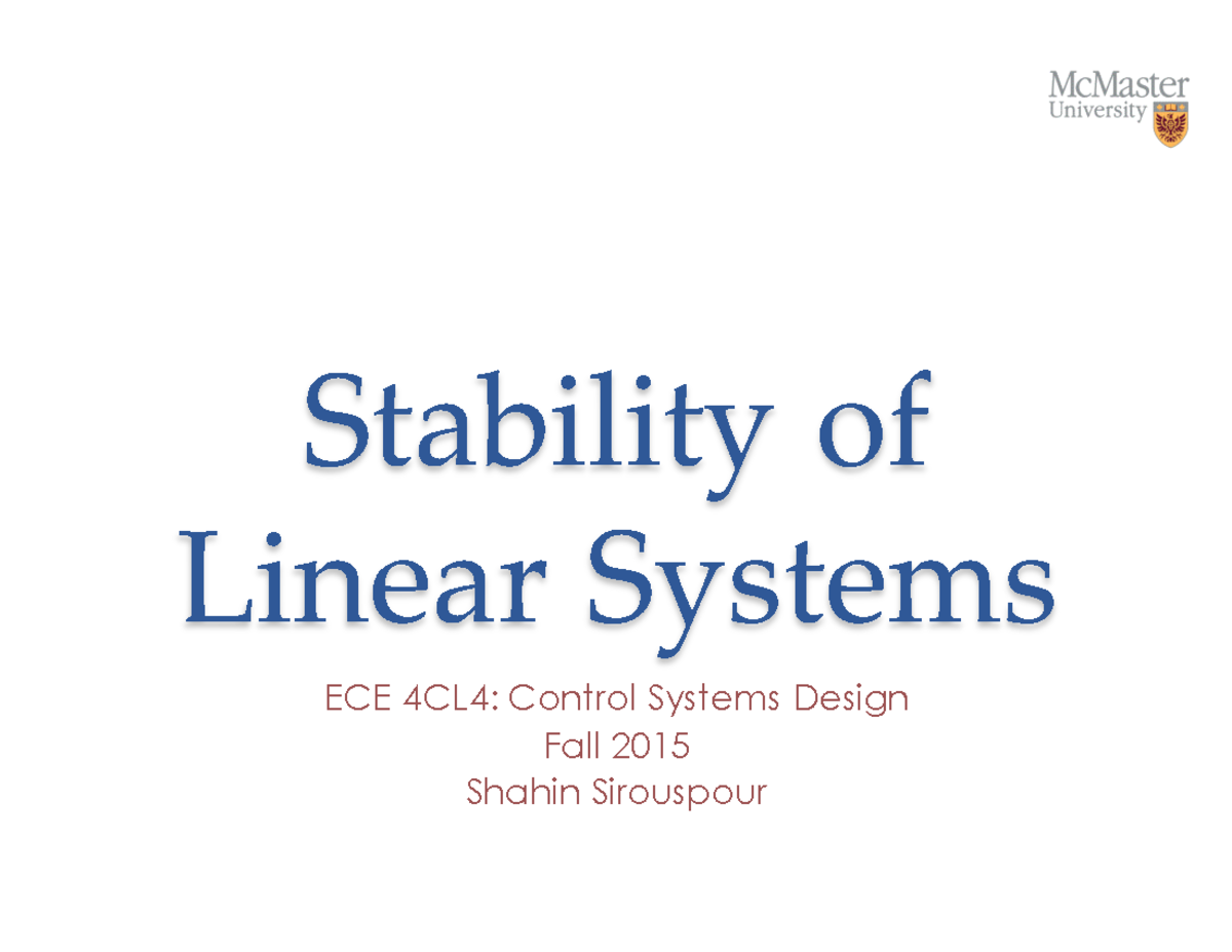 EE 4CL4 Lecture 4 - Stability of Linear Systems ECE 4CL4: Control ...