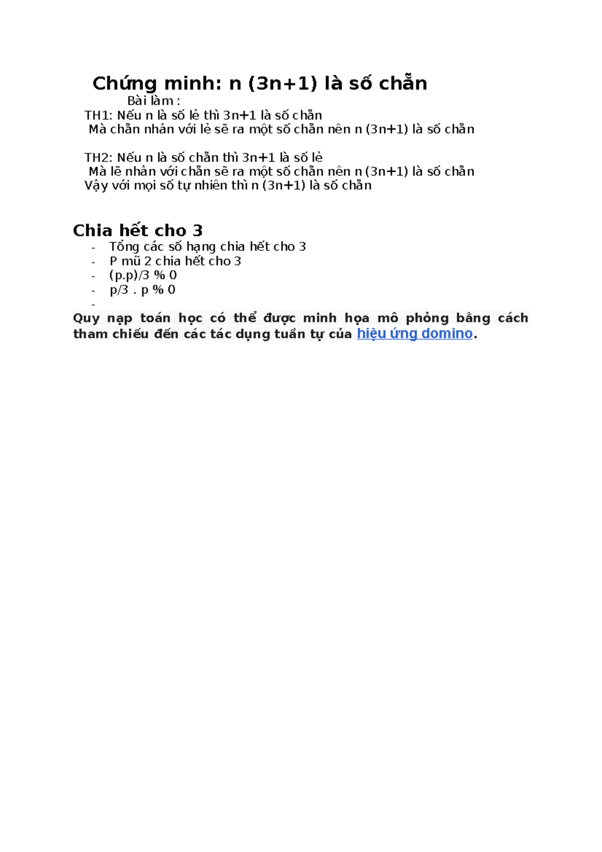 Chứng minh - Copy - Chứng minh: n (3n+1) là số chẵn Bài làm : TH1: Nếu n là số lẻ thì 3n+1 là số ...