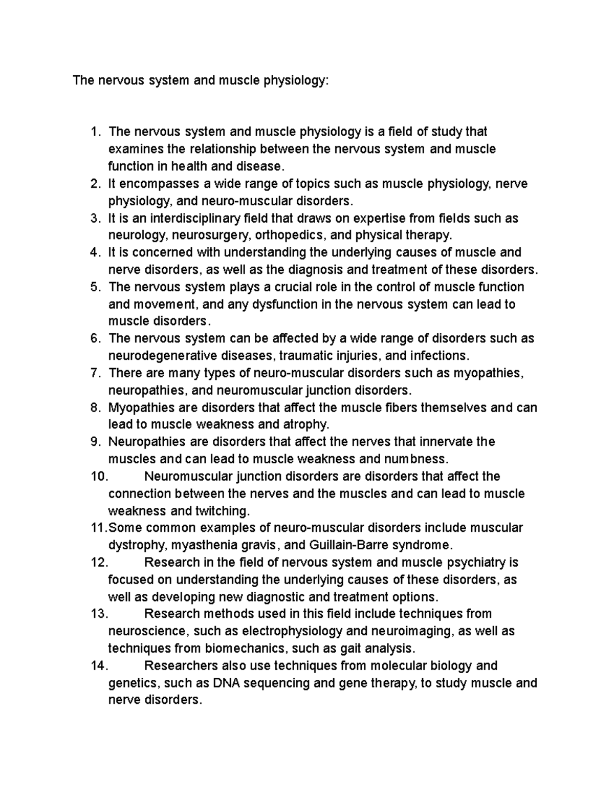 The nervous system and muscle physiology - It encompasses a wide range ...