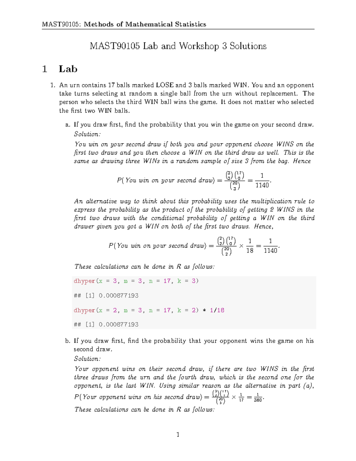 Lab Workshop Week 3Solutions - MAST90105 Lab and Workshop 3 Solutions 1 Lab An urn contains 17 ...