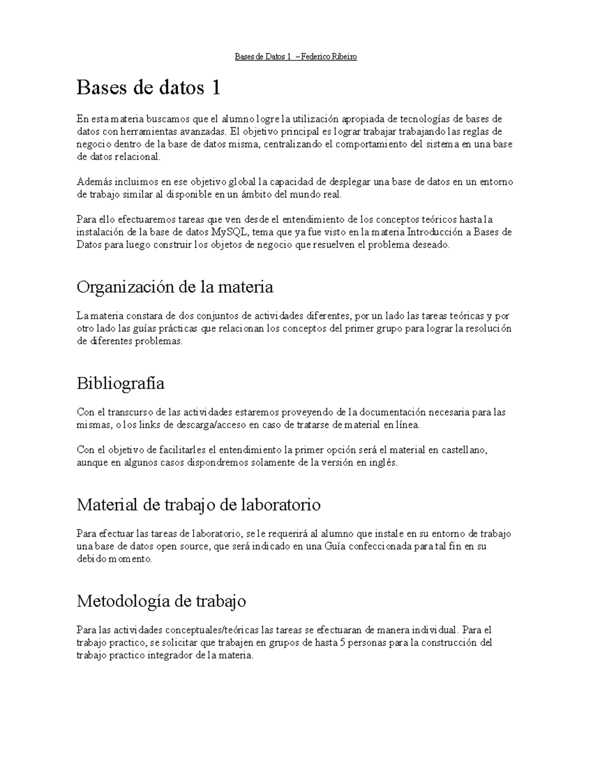 Presentacion clase - materia sistemas operativos - Bases de Datos 1 – Federico Ribeiro Bases de ...