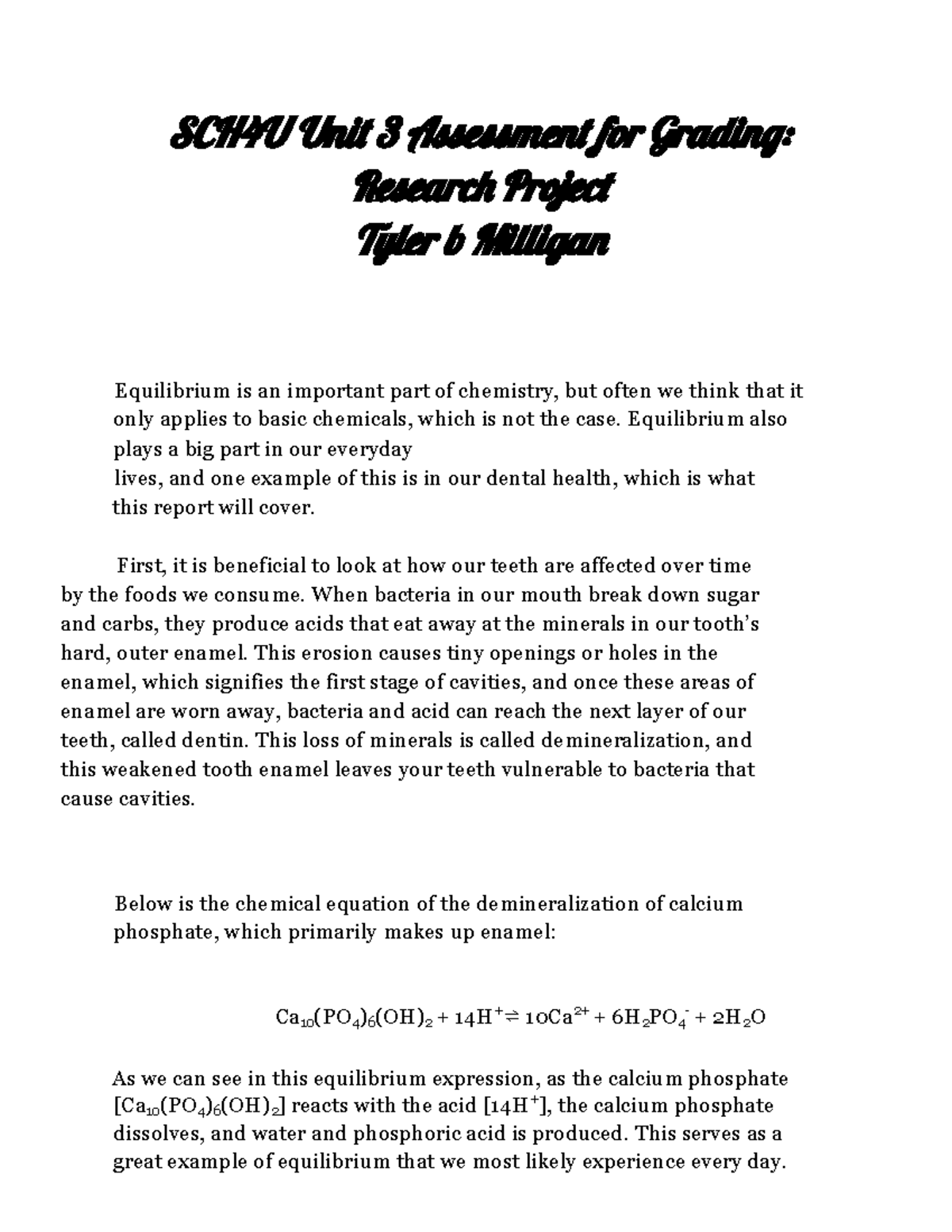 Unit 3 Research Project - SCH4U Uni 3 Assessmen for Gradin: Researc ...