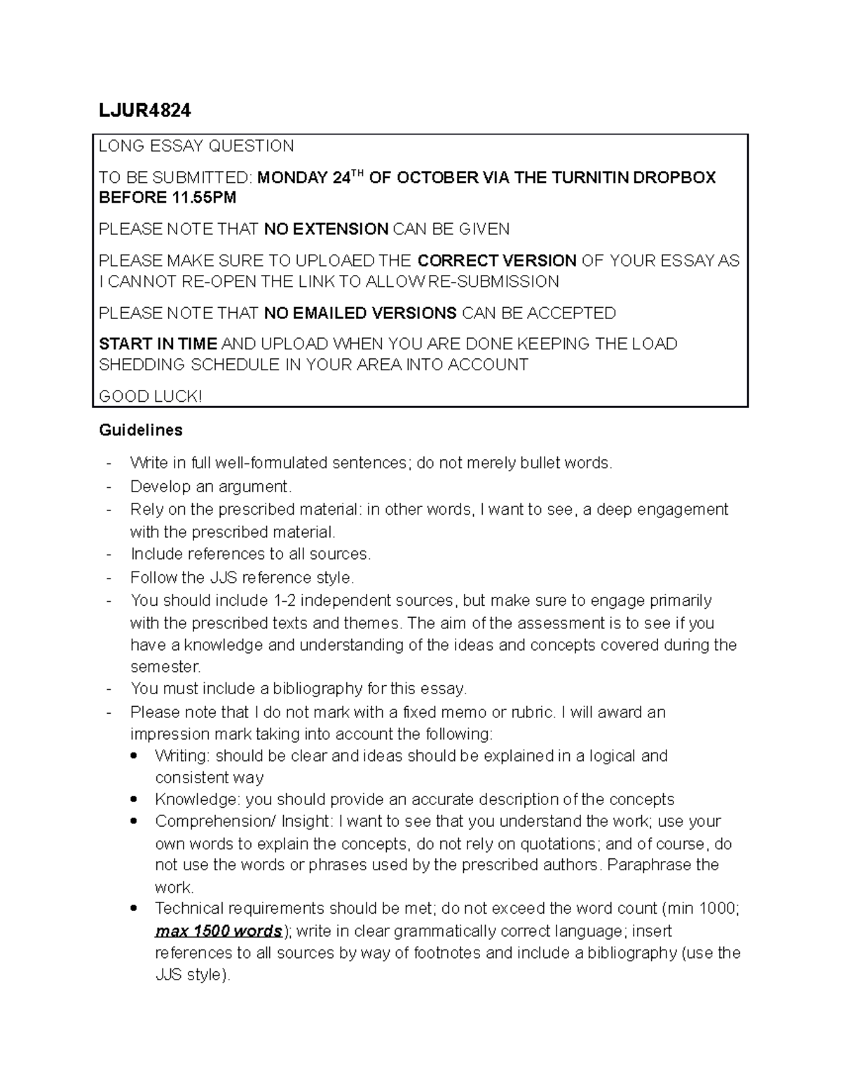 Long essay - LJUR4824 long assignment instructions and outline. - LJUR ...