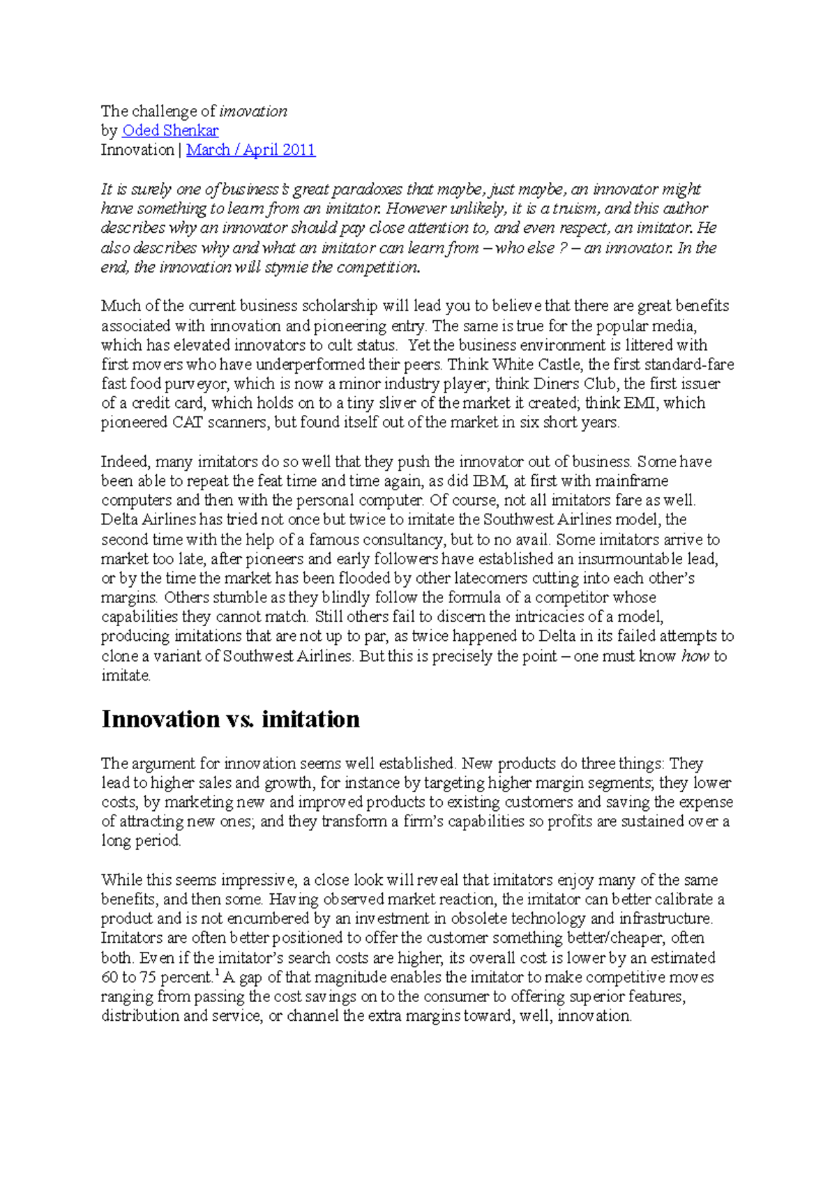 The challenge of imovation - However unlikely, it is a truism, and this ...