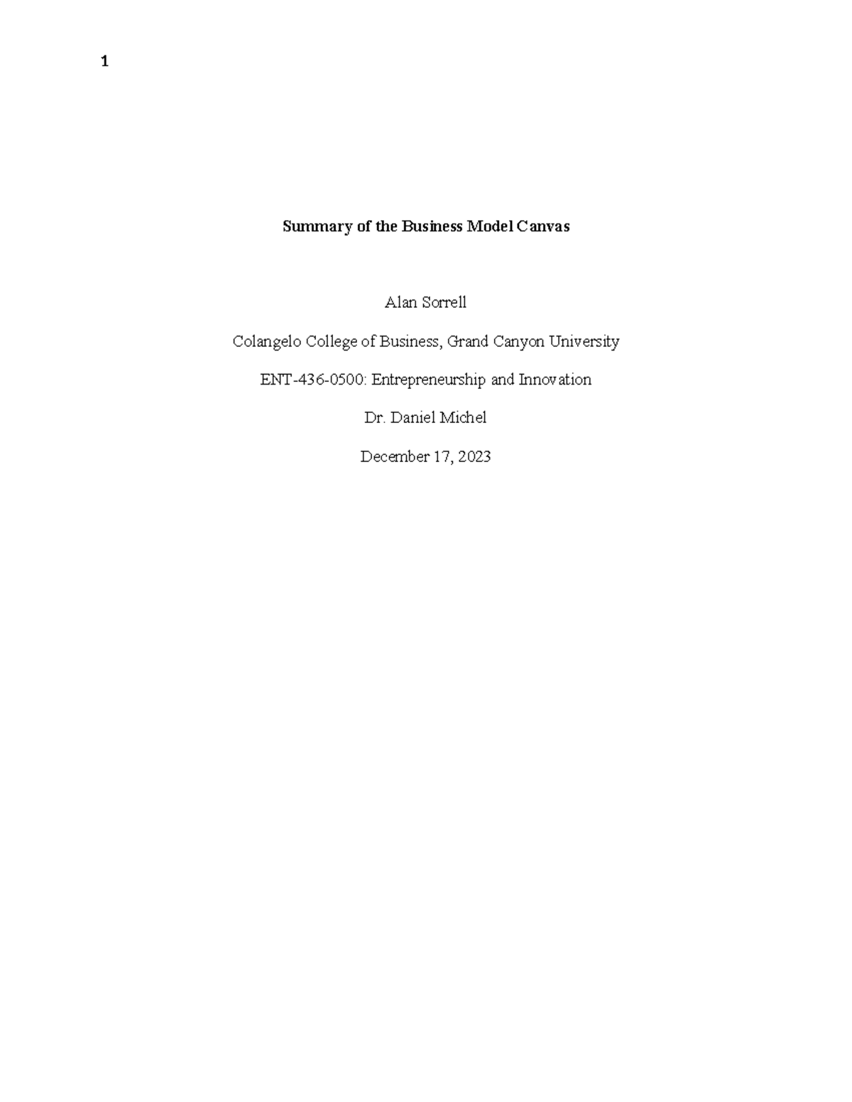 BMC-Week7-Final - Summary of the Business Model Canvas Alan Sorrell ...