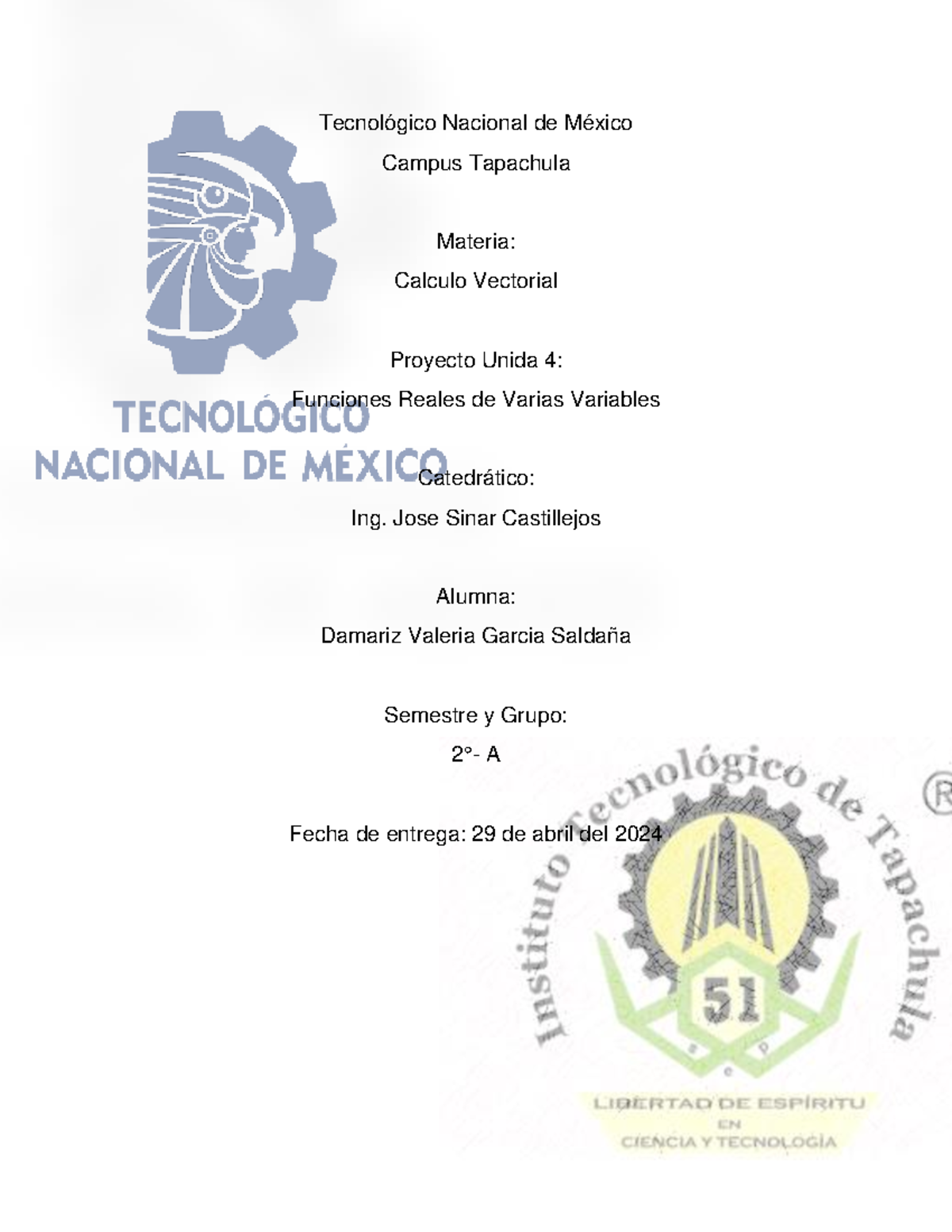 Calculo vectorial tema 4 - Tecnológico Nacional de México Campus Tapachula Materia: Calculo ...