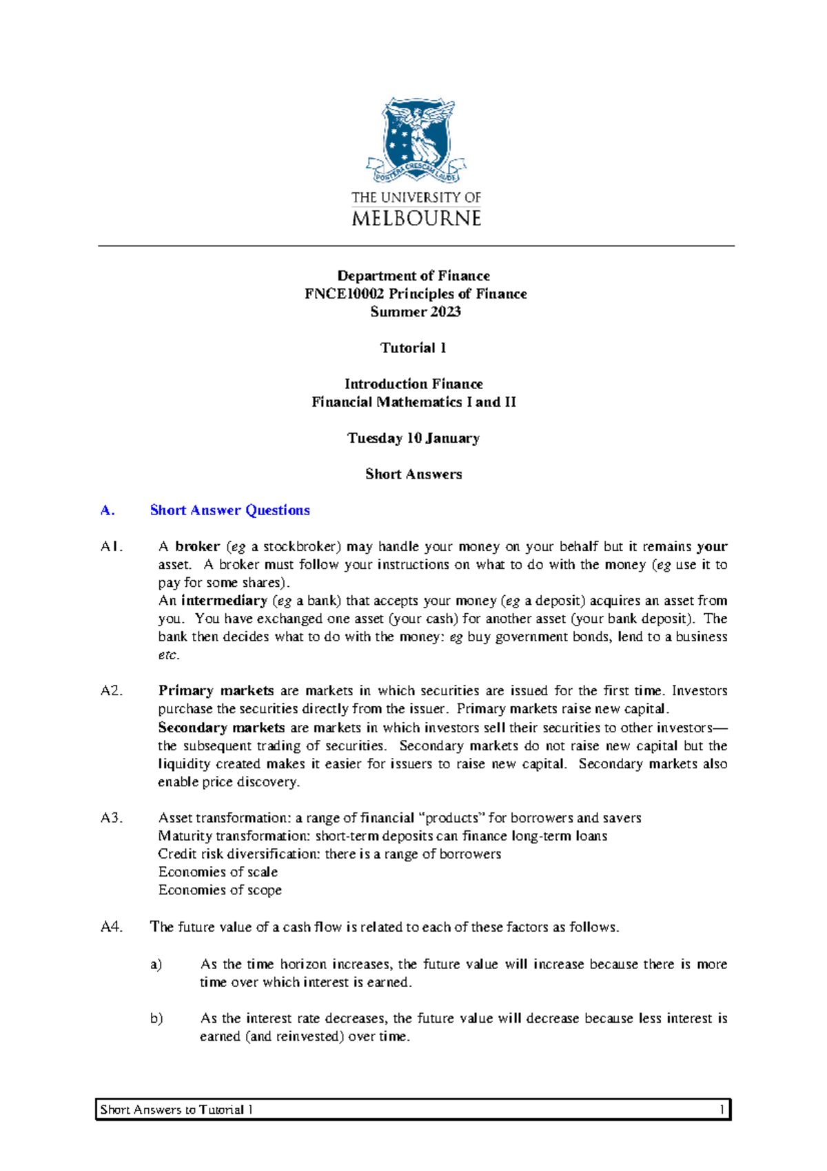 FNCE10002-Tutorial 01-Short Answers-Summer-2023 - Short Answers to Tutorial 1 1 Department of ...