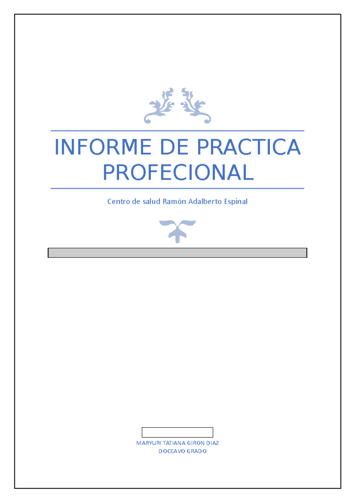 Informe DE Practica(TATI) 112300 - INFORME DE PRACTICA PROFECIONAL ...