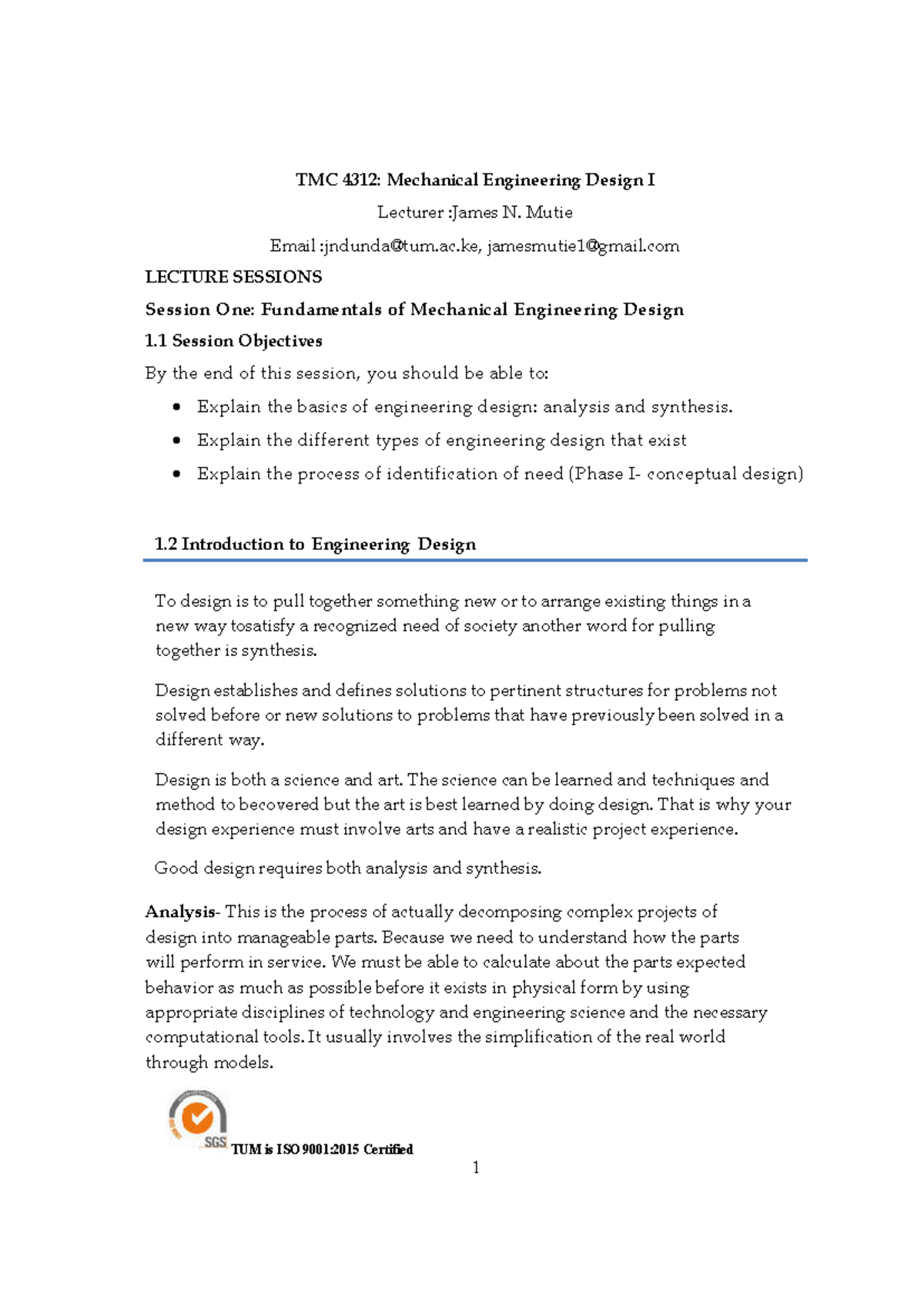 Session 1 Fundamentals of Mechanical engineering 1 - TUM is ISO 9001: ...