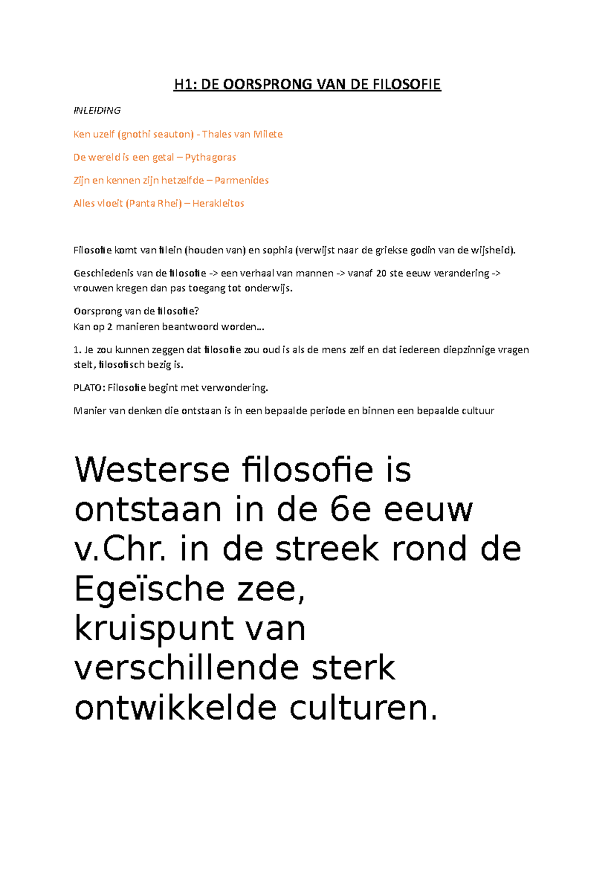 H1 filosofie samengevat - H1: DE OORSPRONG VAN DE FILOSOFIE INLEIDING Ken uzelf (gnothi seauton ...