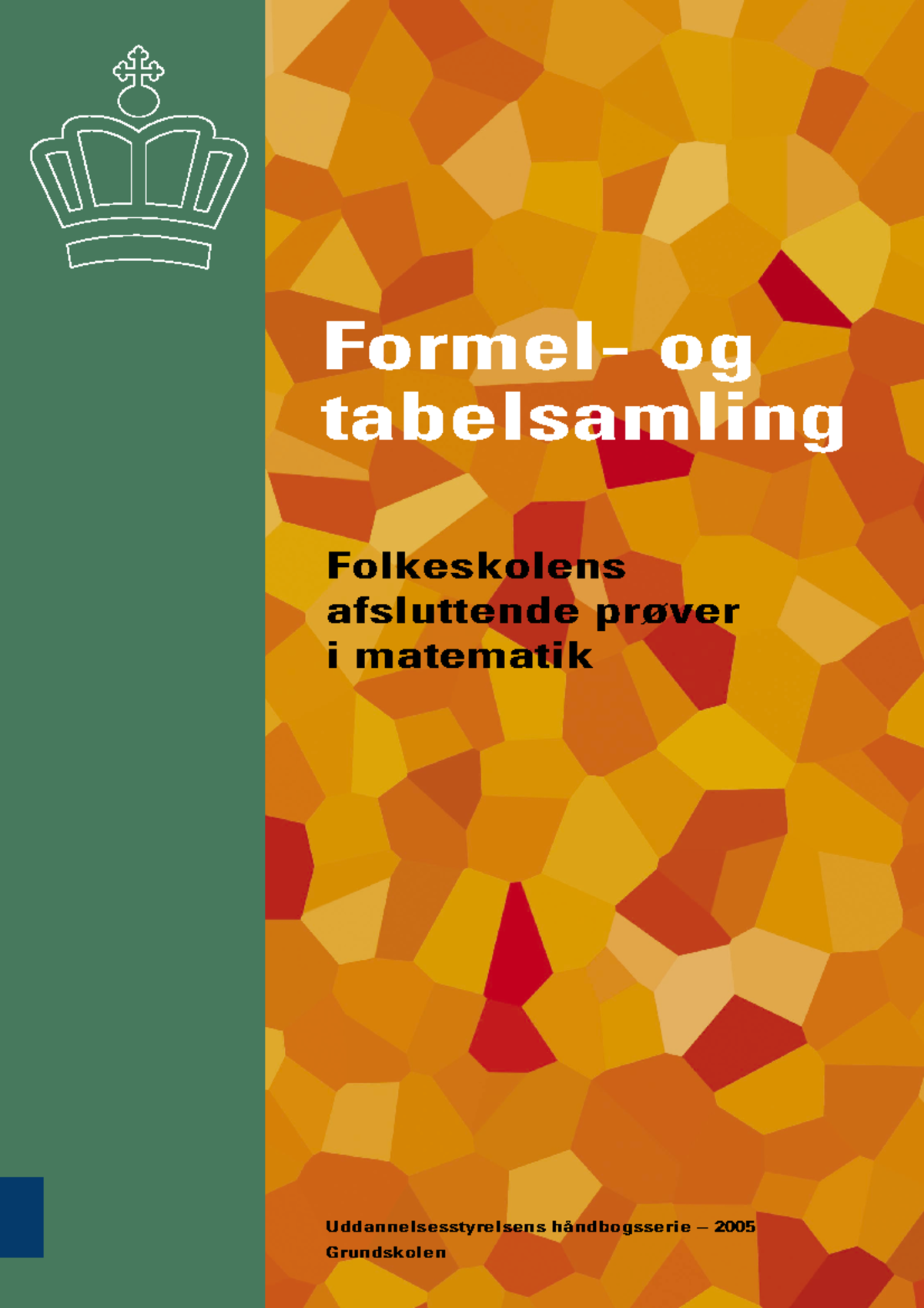 Formel-og-tabelsamling - Formel- og tabelsamling Folkeskolens ...