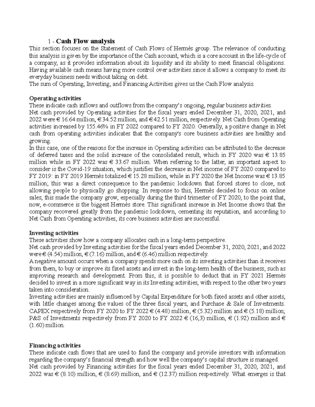 ADV Accounting Analysis - 1 - Cash Flow analysis This section focuses ...