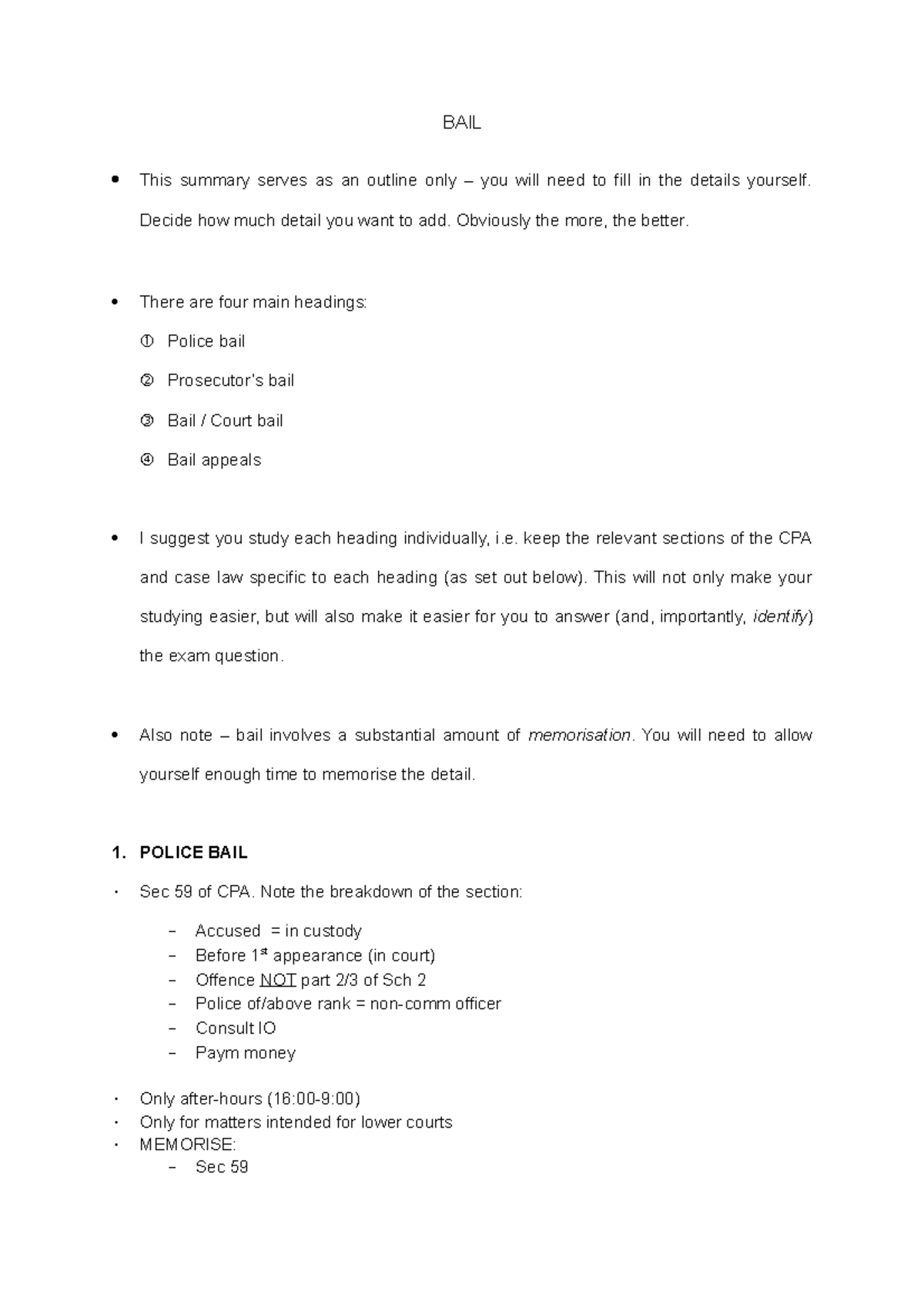 Bail summary - BAIL This summary serves as an outline only – you will ...