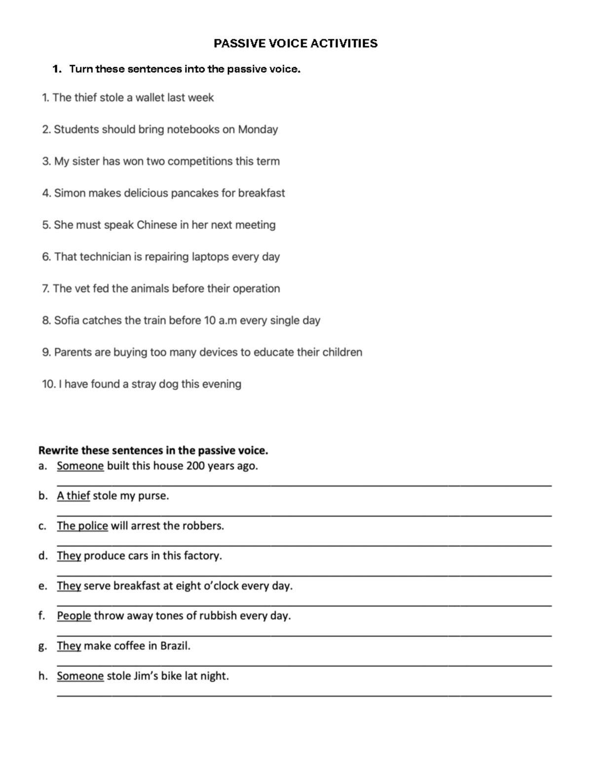 Passive voice activities - Inglés I - PASSIVE VOICE ACTIVITIES 1. Turn ...