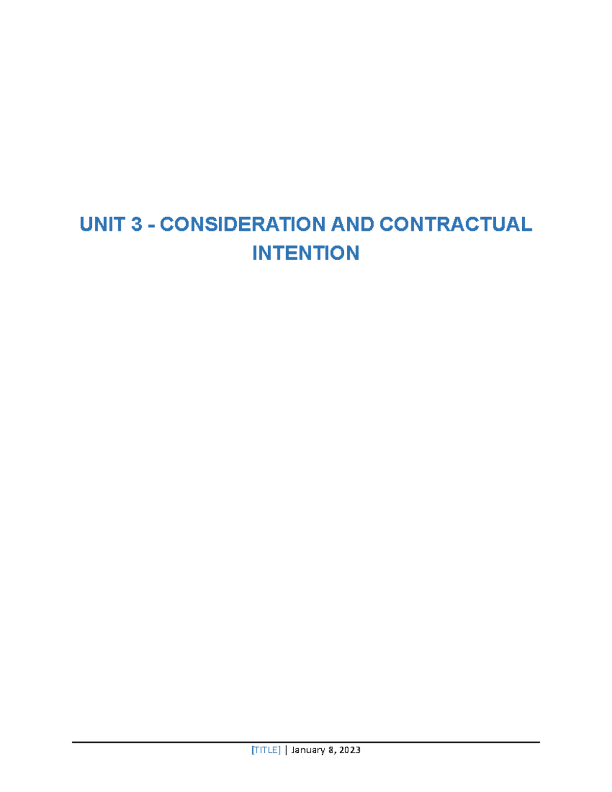 Unit 3 - summary Consideration and Contractualword - UNIT 3 - CONSIDERATION AND CONTRACTUAL ...