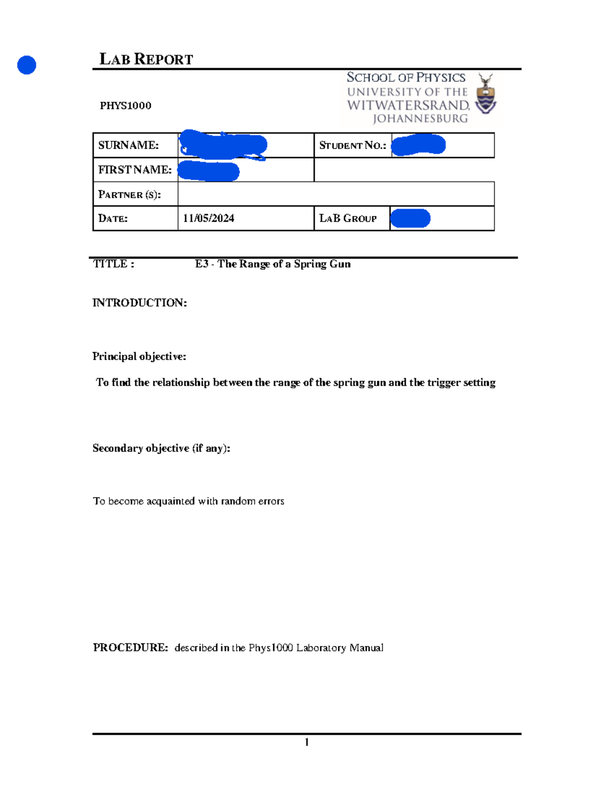 EXP3 Spring gun - LAB REPORT SCHOOL OF PHYSICS PHYS SURNAME: MOJALEFA ...