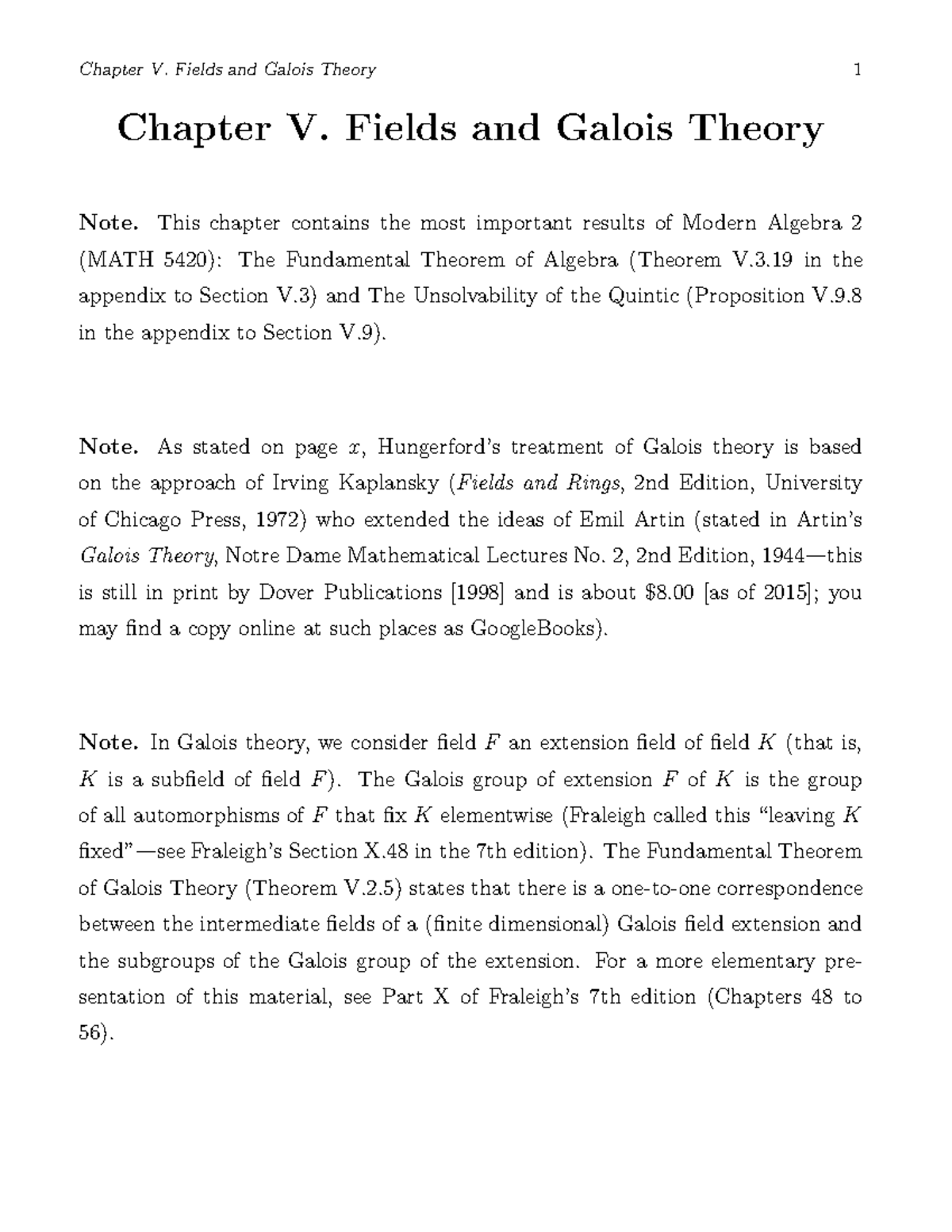V-0 - Chapter V. Fields and Galois Theory 1 Chapter V. Fields and Galois Theory Note. This ...