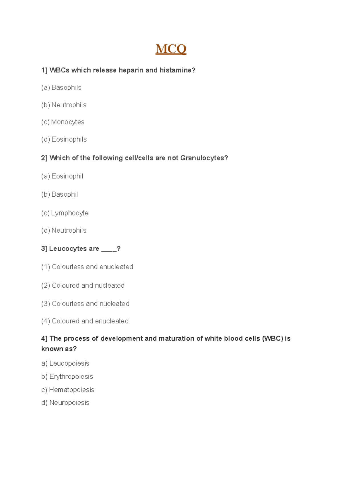 MCQ WBC - MCQ 1] WBCs which release heparin and histamine? (a ...