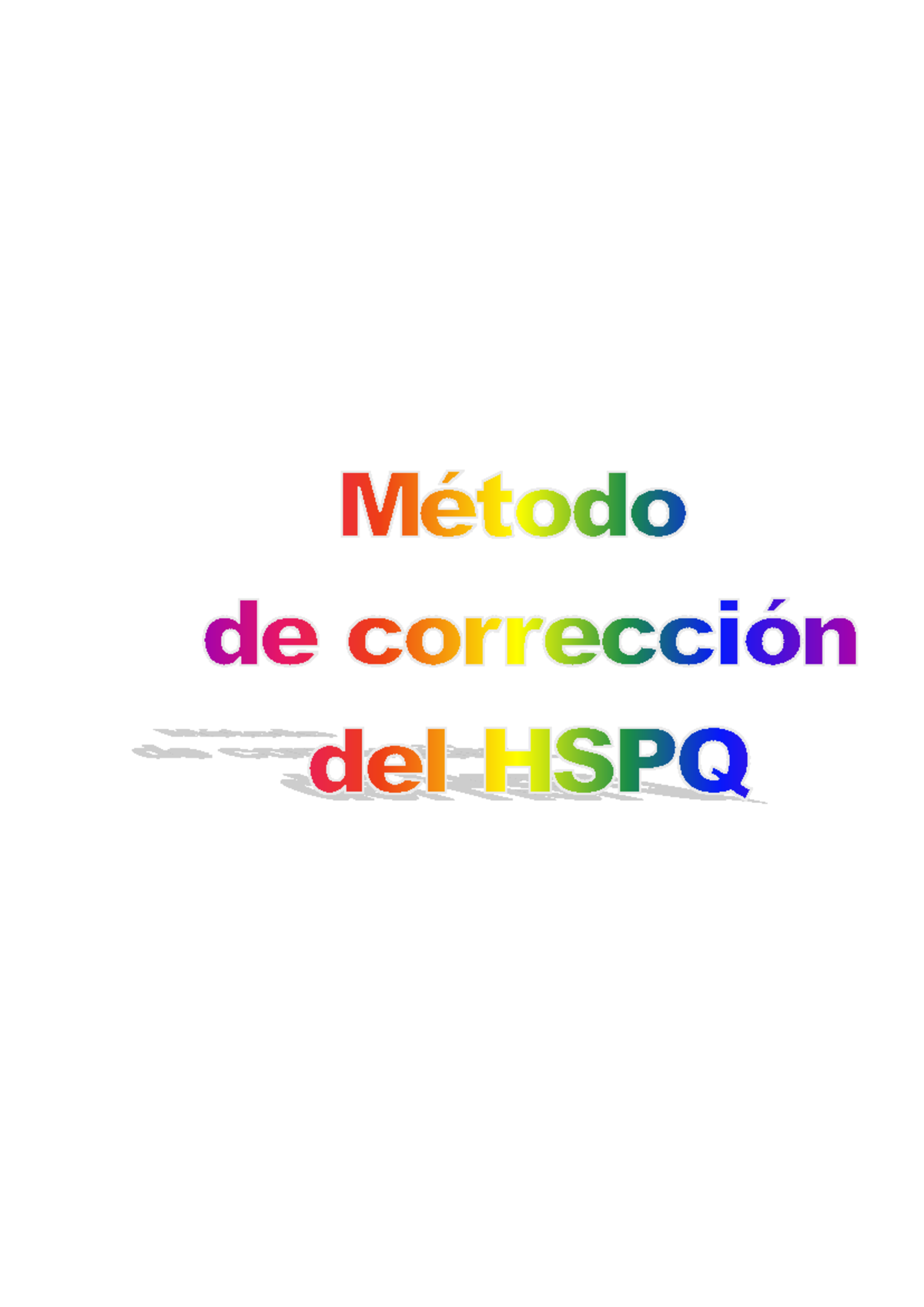 485941619 Manual HSPQ pdf - 3 CORRECCIÓN Y OBTENCIÓN DE PUNTUACIONES ...