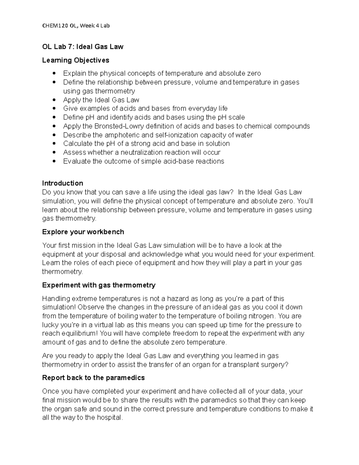 Week 4 lab - week 4 lab - OL Lab 7: Ideal Gas Law Learning Objectives ...
