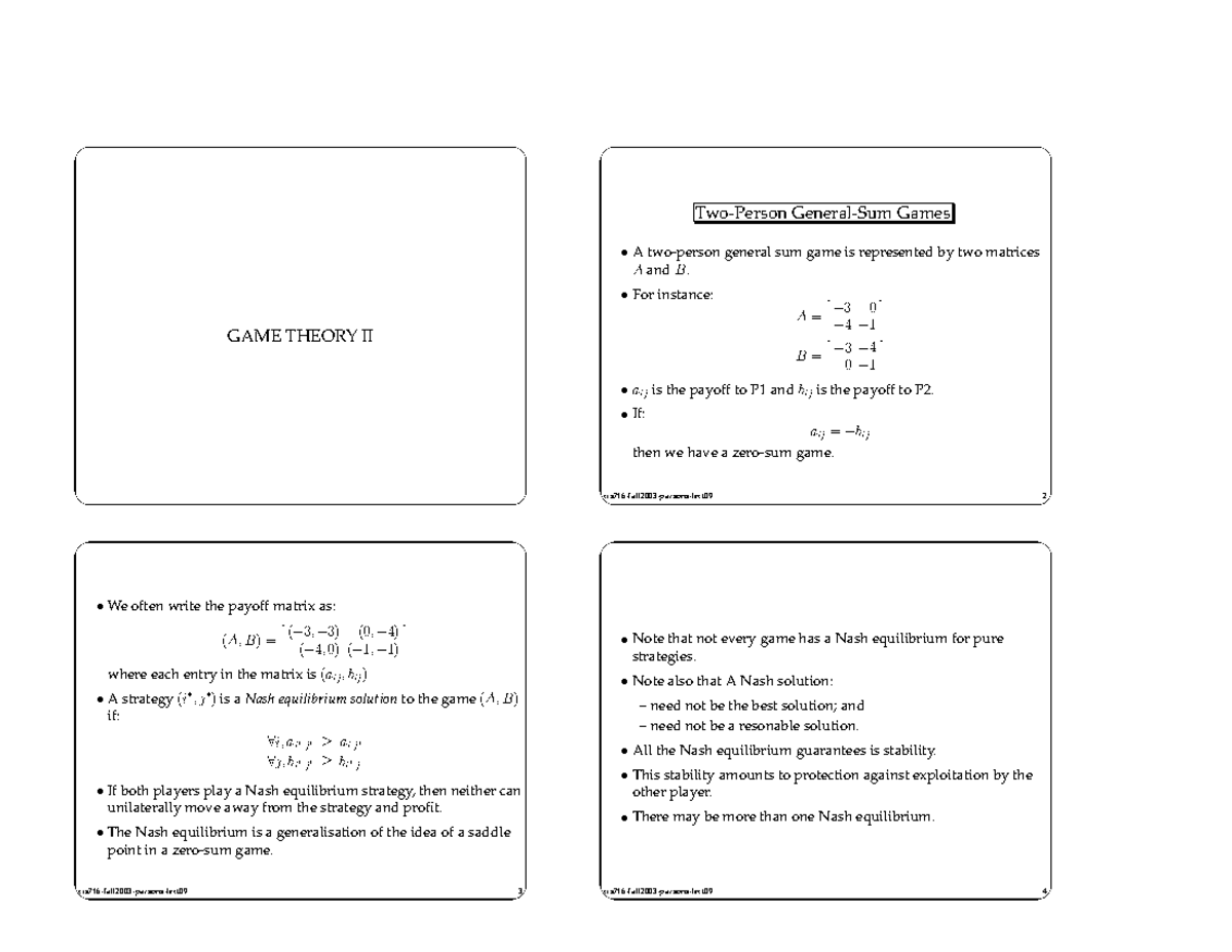 Lect09-4up - Recherche Operationnelle - A general sum game is represented two matrices and ...