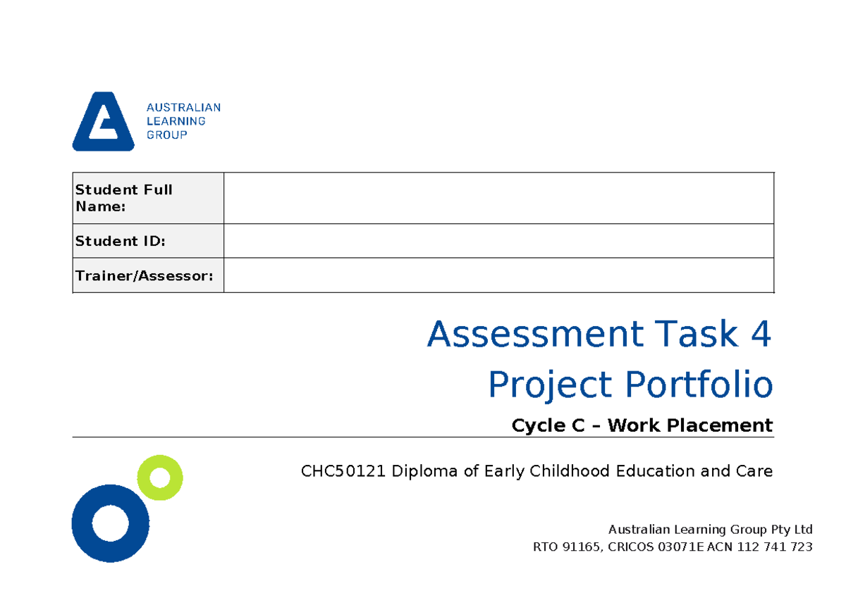 Assessment TASK 4- Project Portfolio-CHC50121- Cycle C-RTO Works-V3.0 2021 - Student Full Name ...