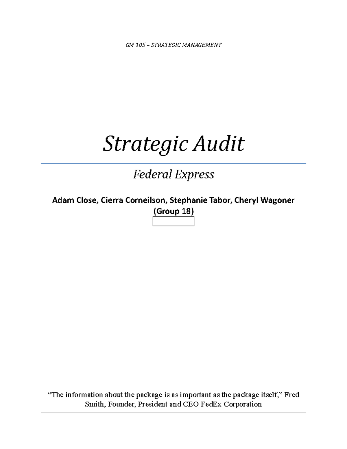 Strat- Audit- Example- Fedex - GM 105 – STRATEGIC MANAGEMENT Strategic ...