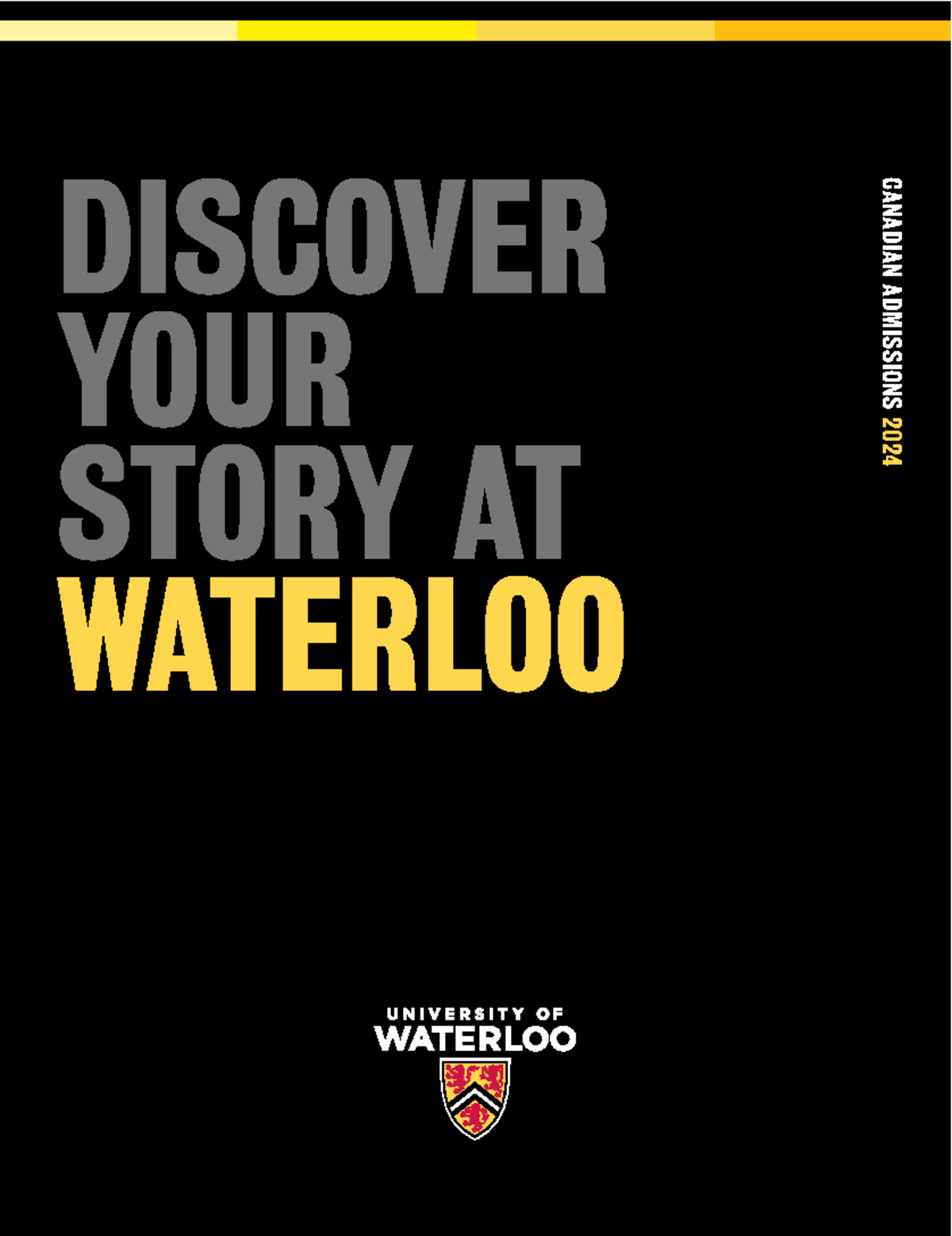 Waterloo canadian admissions 2024 - DISCOVER YOUR STORY AT WATERLOO ...