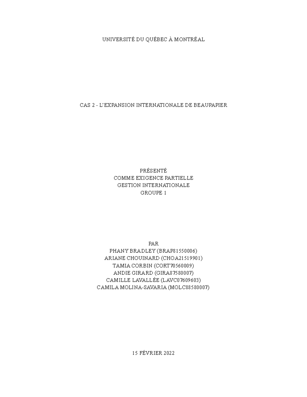 DSR3120 - Étude de cas 2 - etude de cas 2 - UNIVERSITÉ DU QUÉBEC À MONTRÉAL CAS 2 - L’EXPANSION ...