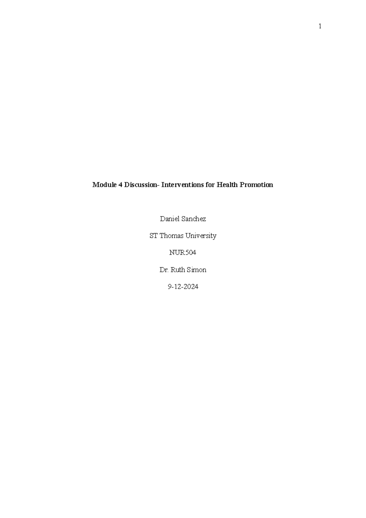 Health Promotion DQ 4-Module 4 Discussion - Module 4 Discussion ...