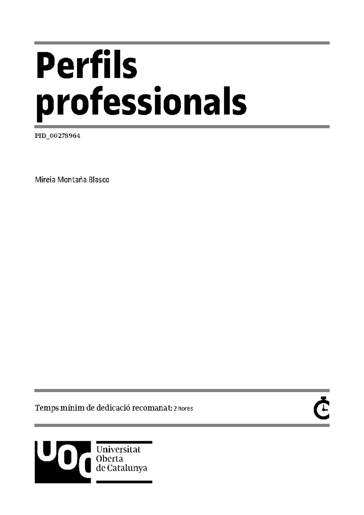 Perfils Profesionals - PERFILES PROFESIONALES - Perfils professionals PID_ Mireia Montaña Blasco ...