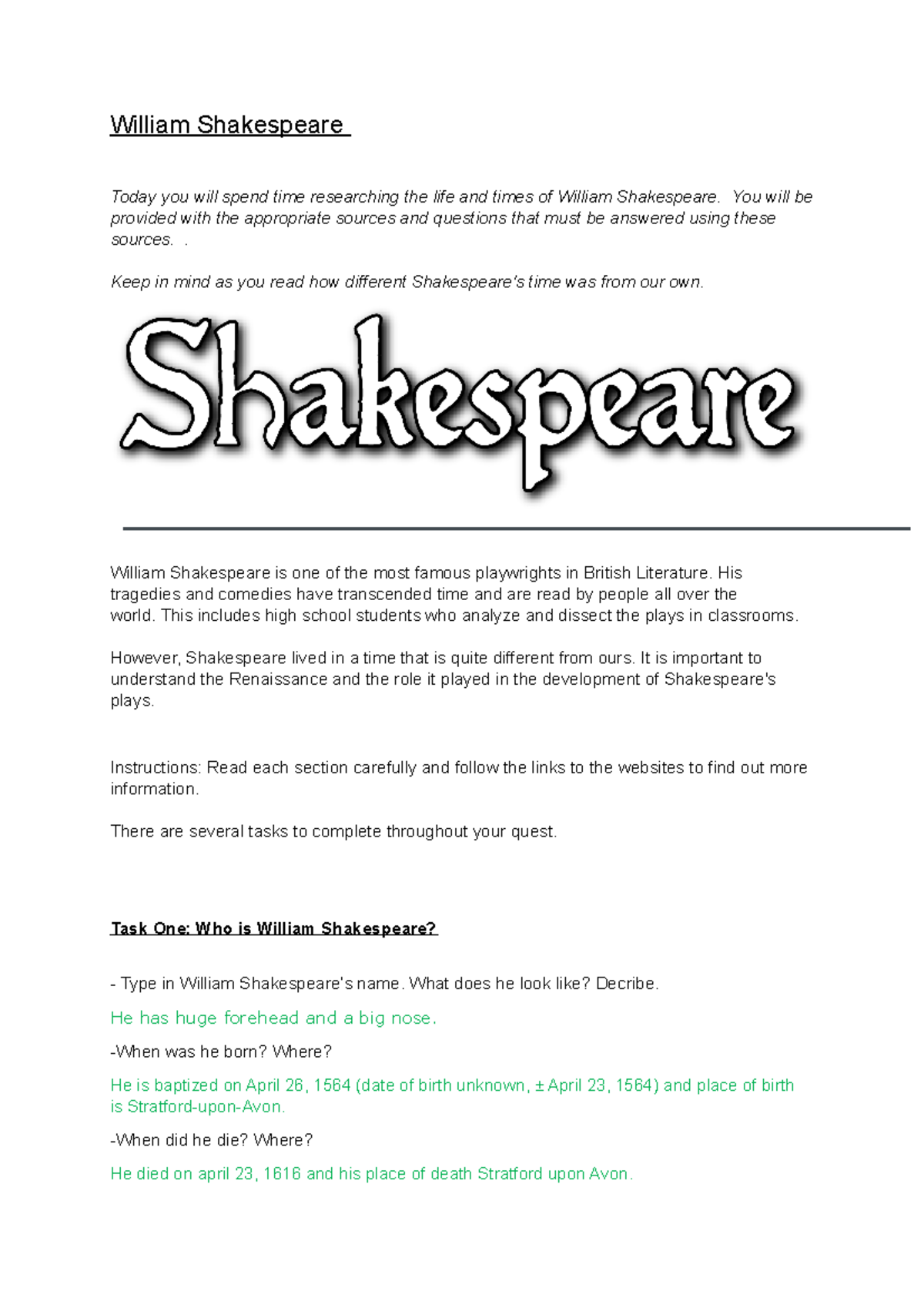 William Shakespeare webquest - William Shakespeare Today you will spend ...