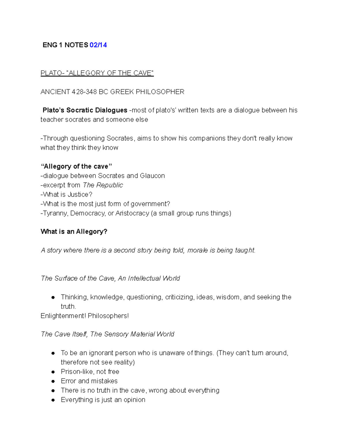 ENG 1 Notes - ENG 1 NOTES02/ PLATO- “ALLEGORY OF THE CAVE” ANCIENT 428 ...