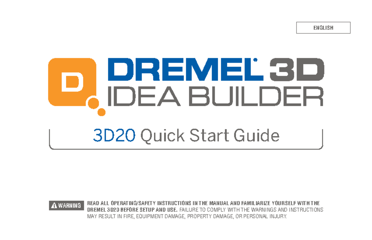 Quick start guide 3d20 - prepa - 3D20 Quick Start Guide WARNINGWARNING ...