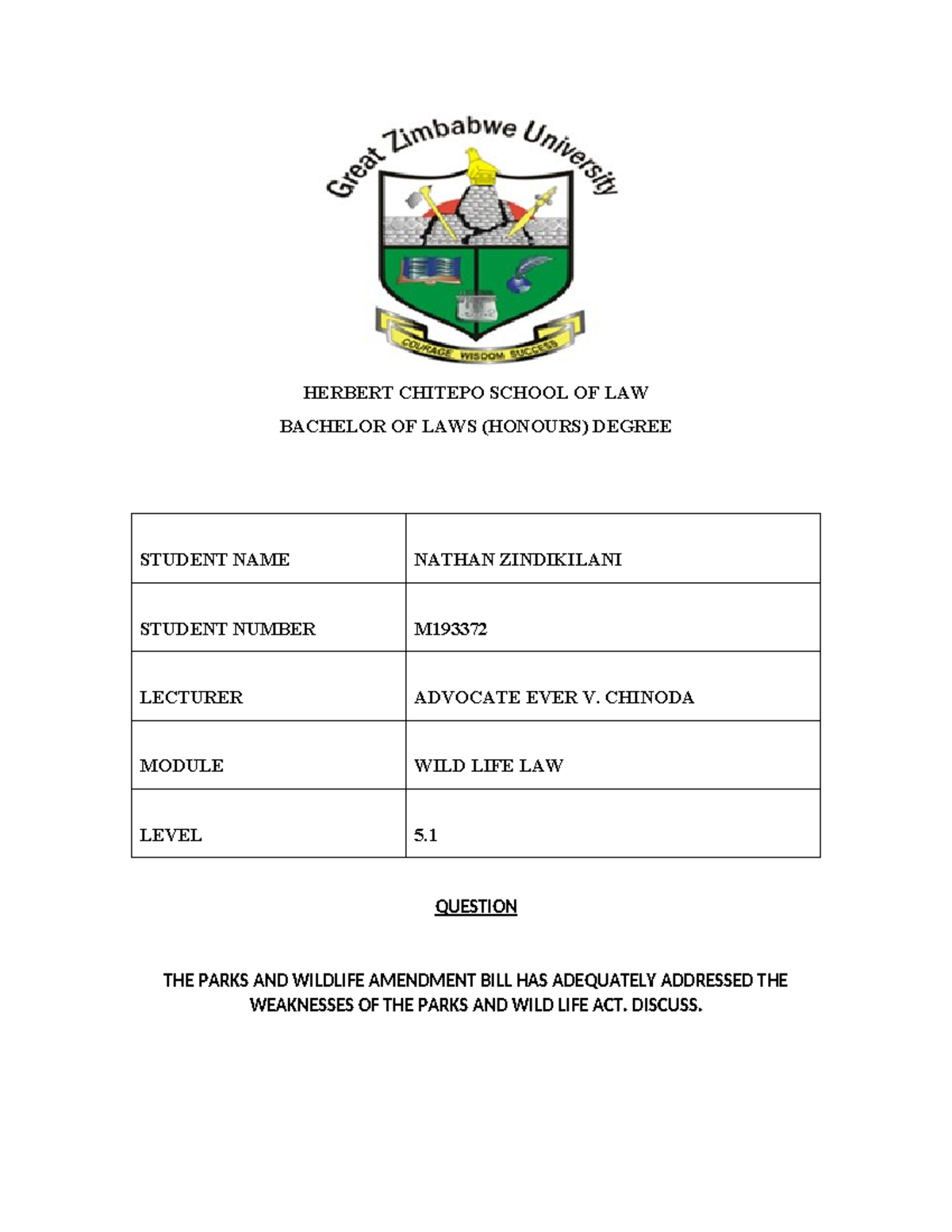 Nathan Zindikilani, Wildlife Assignment - HERBERT CHITEPO SCHOOL OF LAW ...