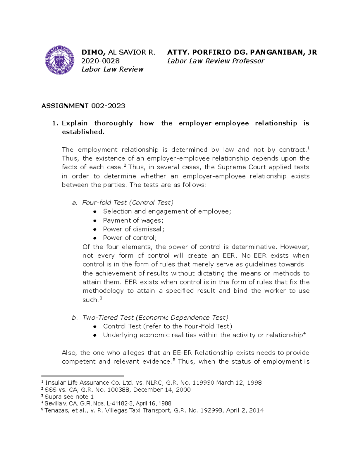 002-2023 Lab Rev Assignment - ASSIGNMENT 002- 1. Explain thoroughly how ...