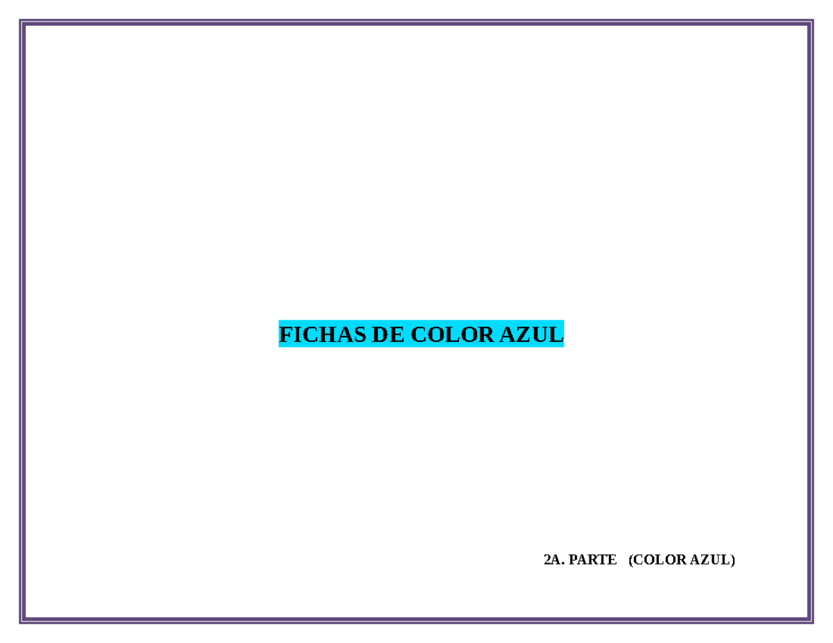 Fichas de color azul - FICHAS DE COLOR AZUL 2A. PARTE (COLOR AZUL) EL ...
