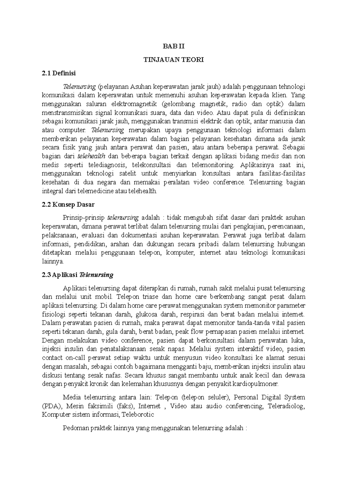 BAB II Telenursing - laporan praktikum - BAB II TINJAUAN TEORI 2 ...