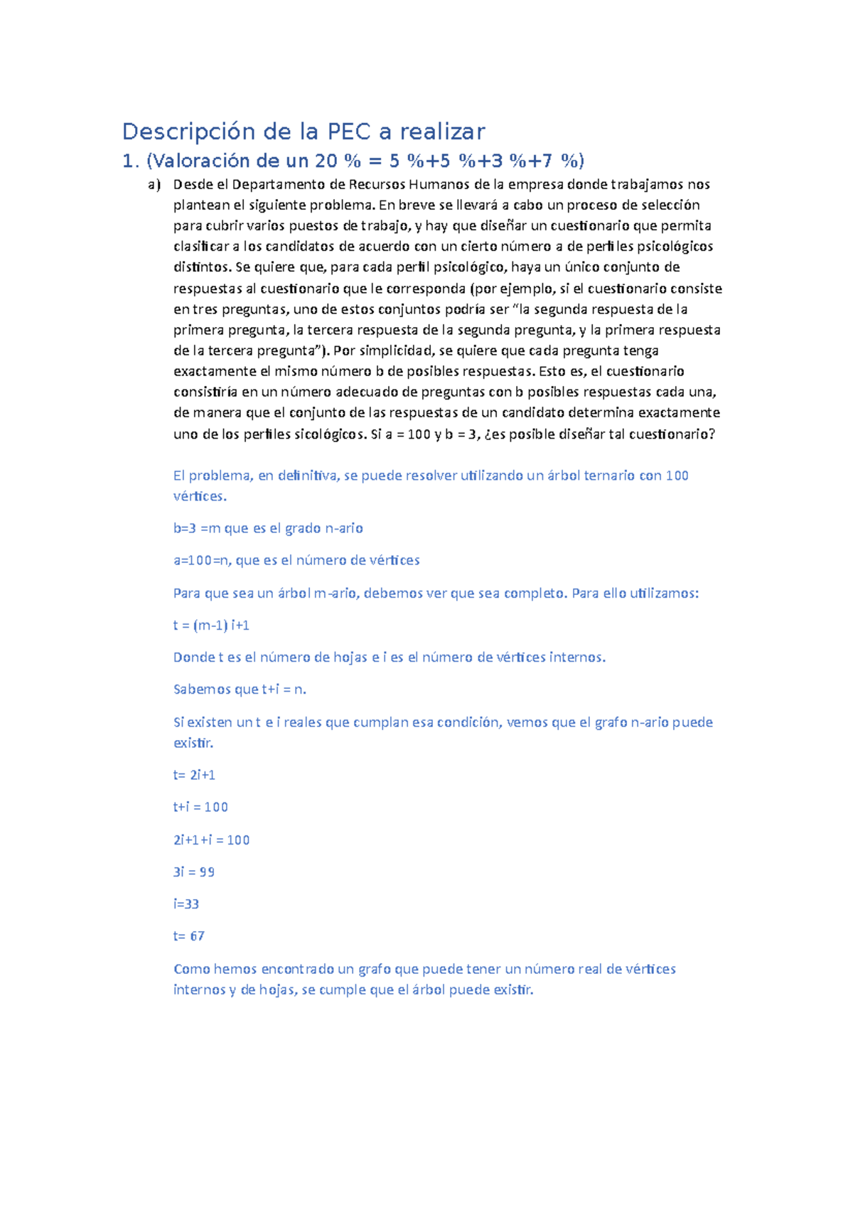 PEC2 Grafos y complejidad - Descripción de la PEC a realizar 1. (Valoración de un 20 % = 5 %+5 % ...