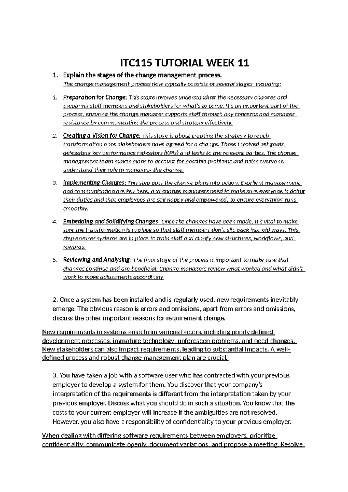 ITC115 Tutorial WEEK 11 - ITC115 TUTORIAL WEEK 11 1. Explain the stages of the change management ...