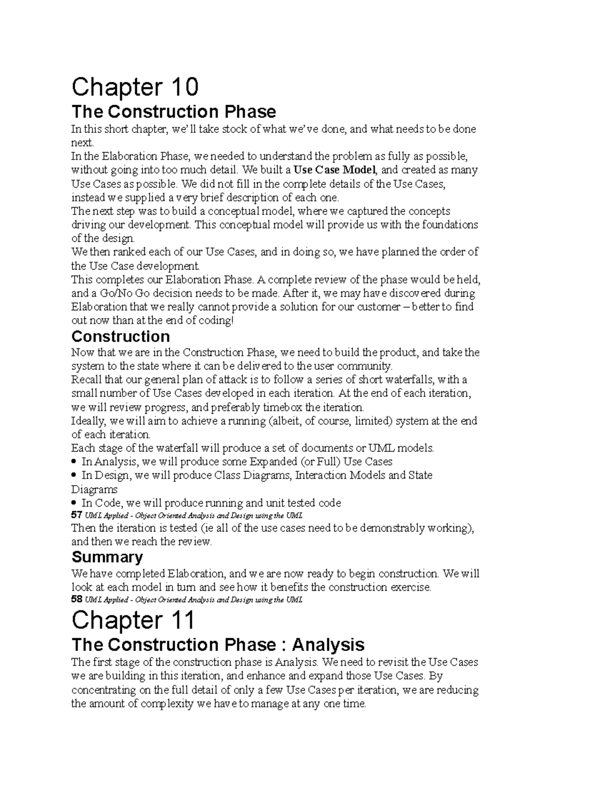 Chapter 10 - ádfasdfsdfs - Chapter 10 The Construction Phase In this ...