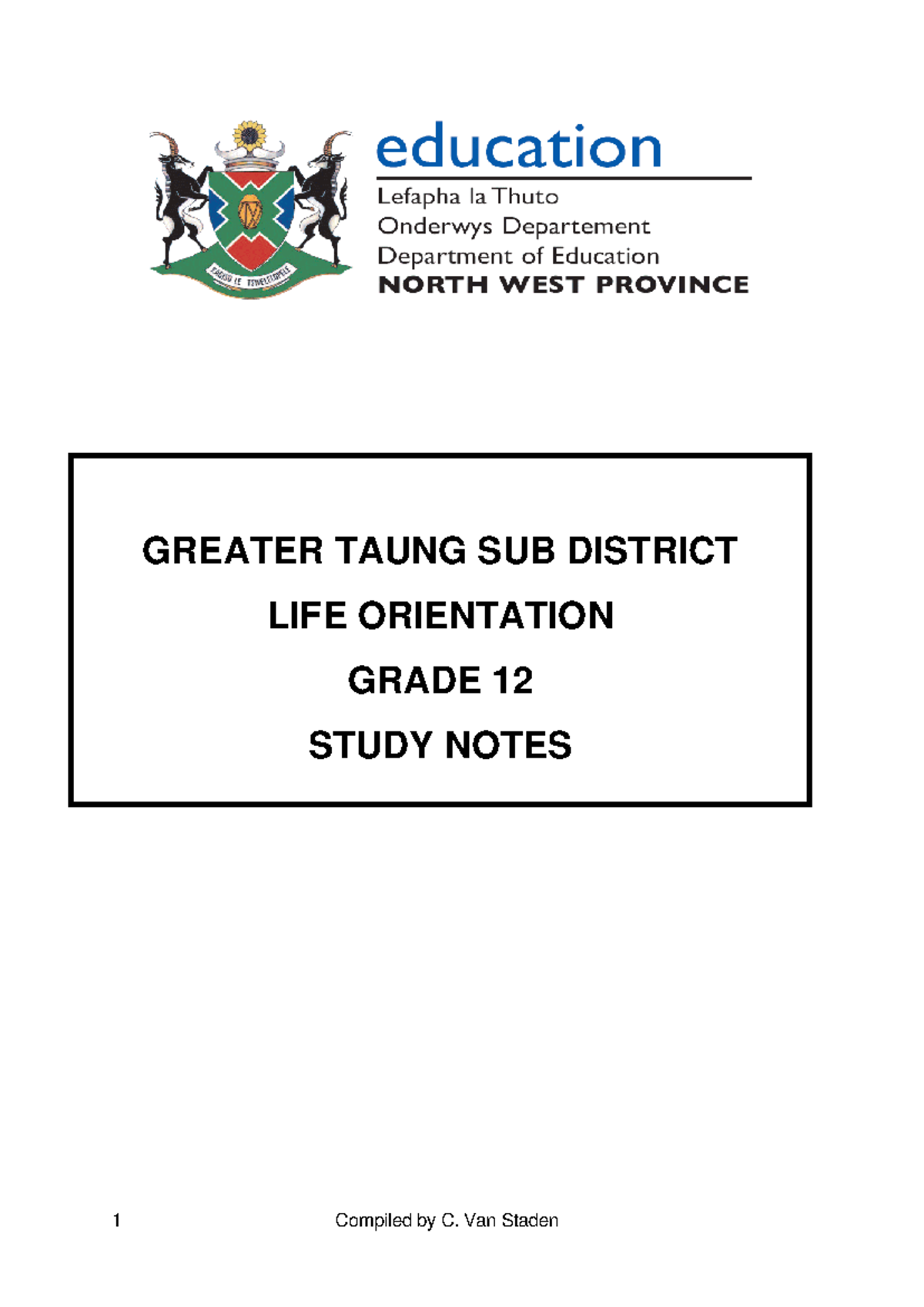 Gr. 12 Study notes 2022 - GREATER TAUNG SUB DISTRICT LIFE ORIENTATION ...