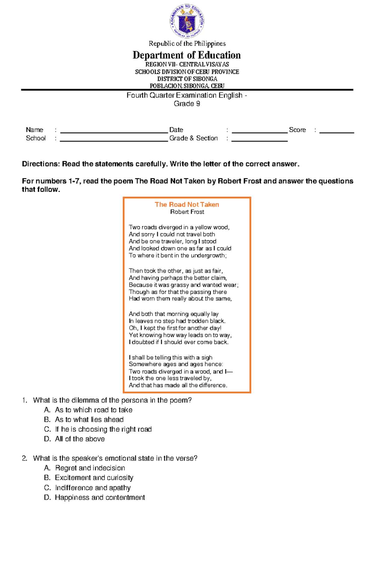 Q4-English-9-Exam - ASSESSMENT - The Road Not Taken Robert Frost Two ...
