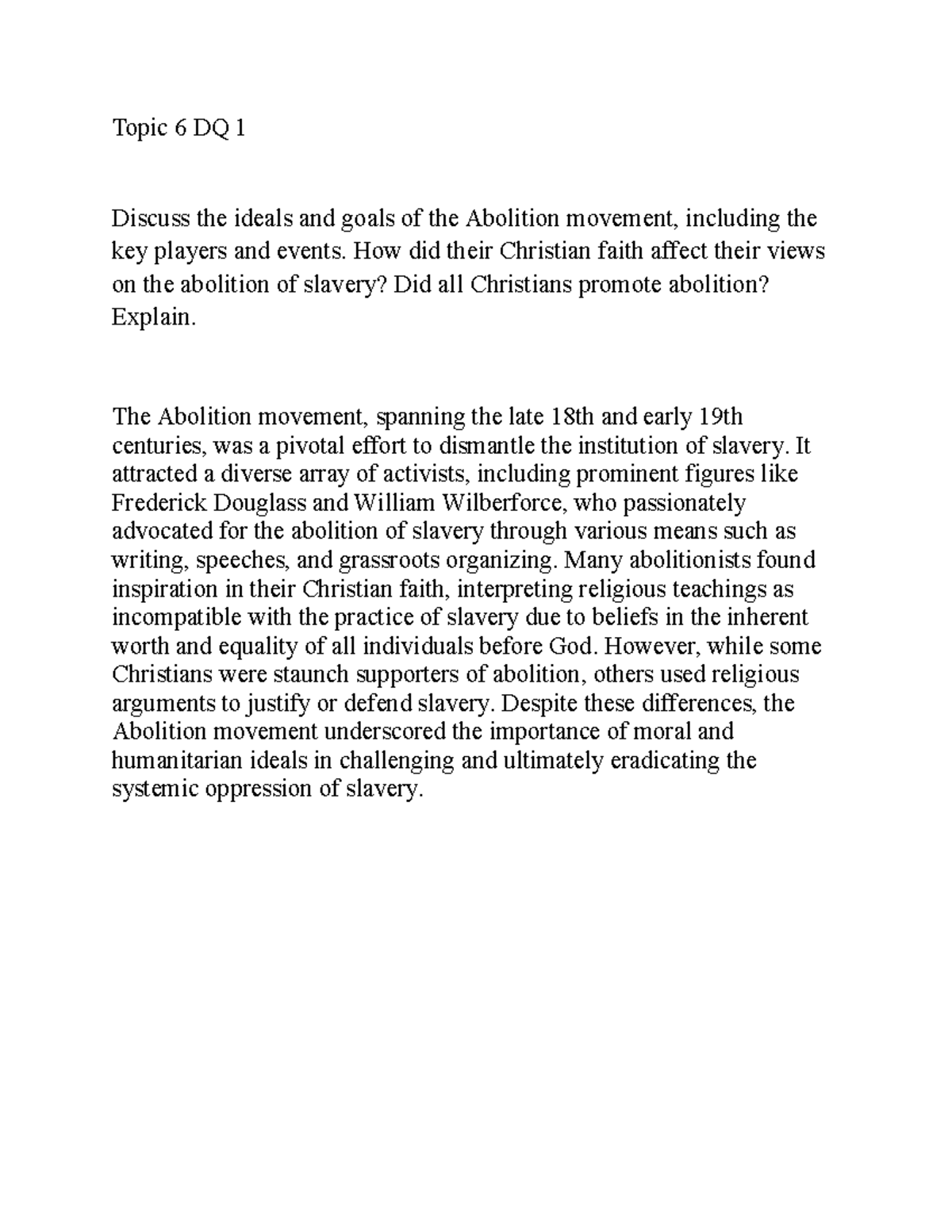 Topic 6 dq 1 his-144 - Topic 6 DQ 1 Discuss the ideals and goals of the ...