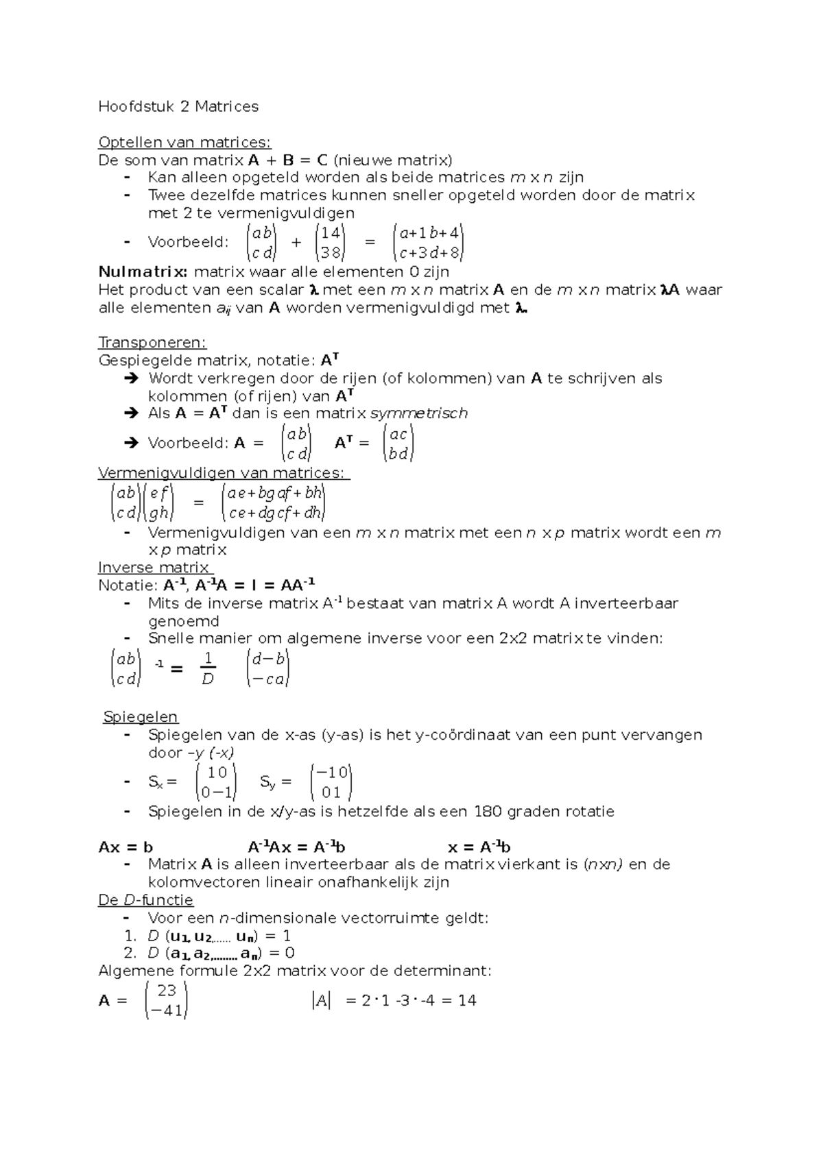 Samenvatting - Hoofdstuk 2 - Hoofdstuk 2 Matrices Optellen van matrices ...