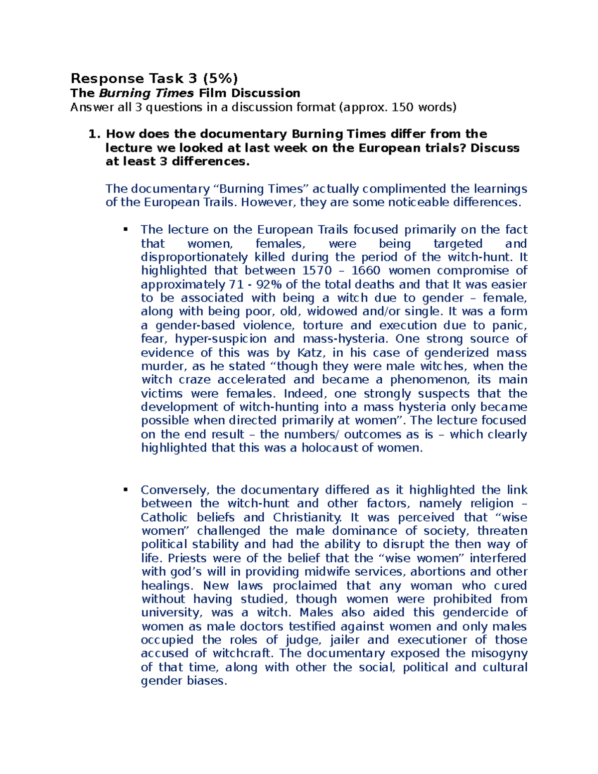 INH 301 - Gender and Sexuality - Response Task 3 - Response Task 3 (5%) The Burning Times Film ...