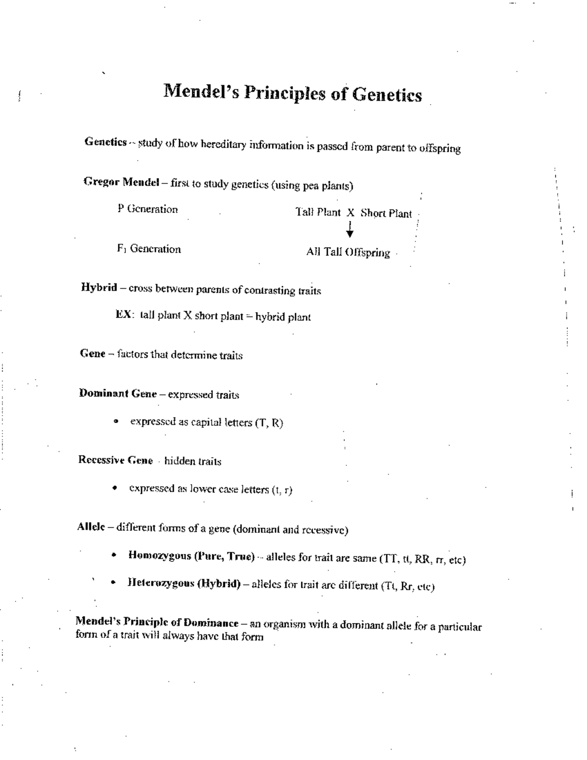 Monohybrid cross notes - Principles of Genetics Genetics study of how ...
