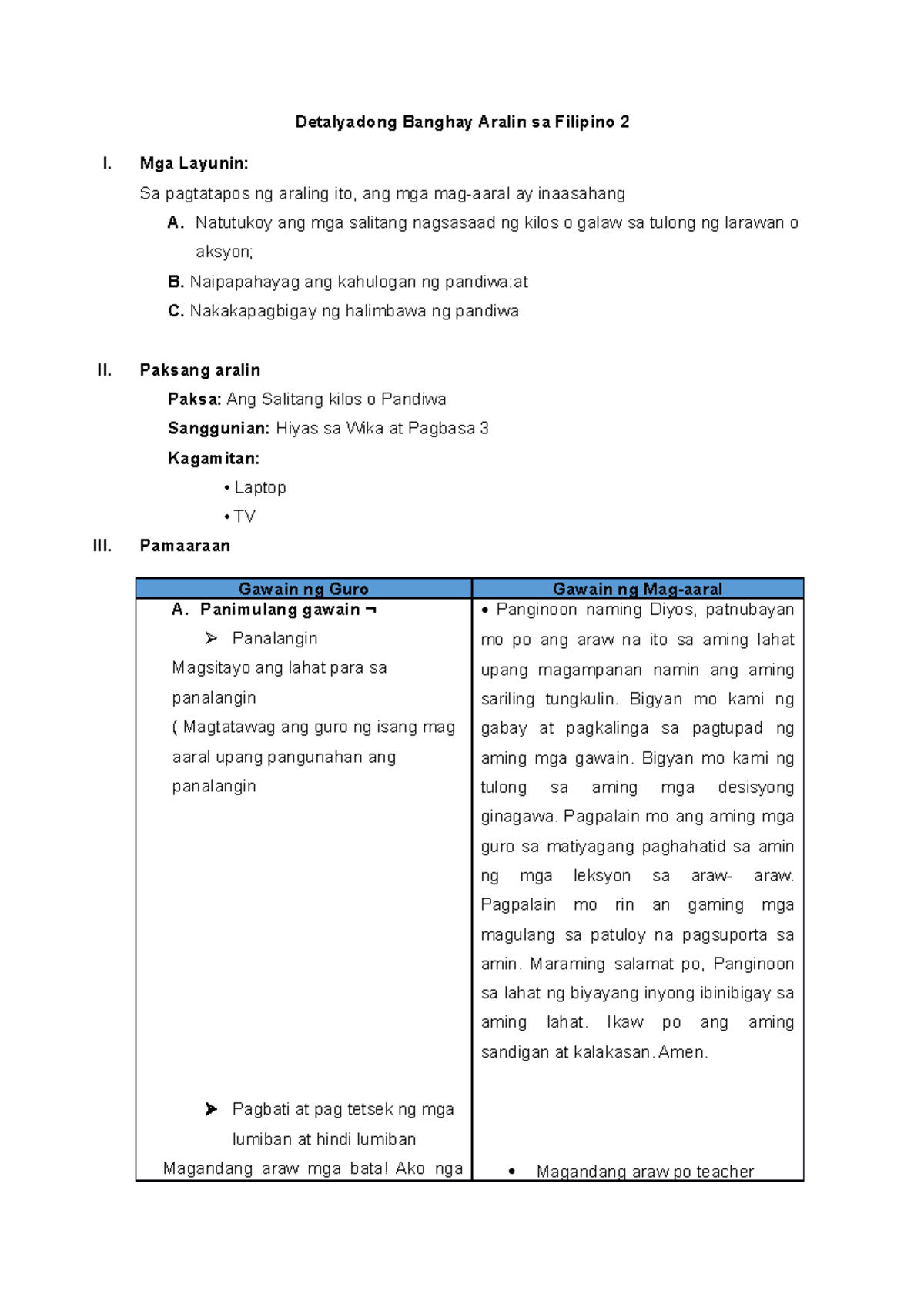 Detalyadong Banghay Aralin sa Filipino 2 - Mga Layunin: Sa pagtatapos ...